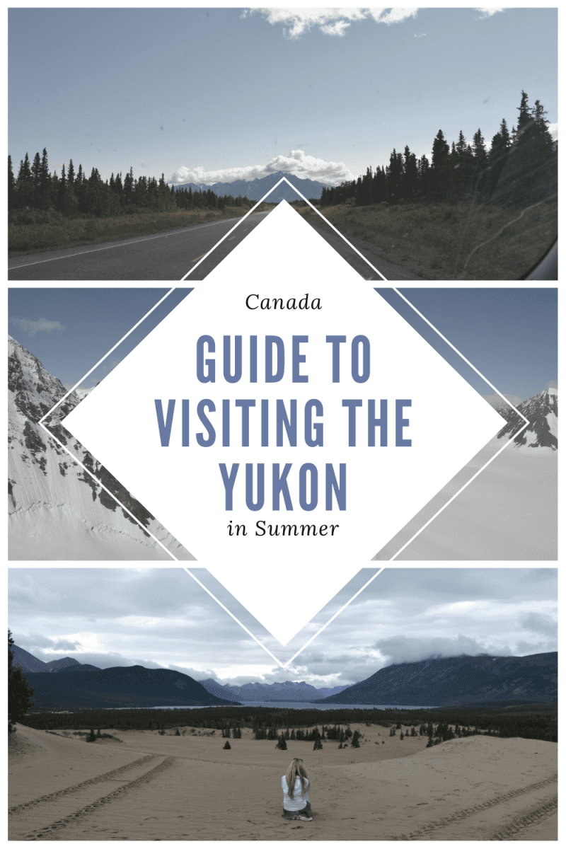 Yukon Summer Itinerary - A 4 Day Yukon Travel Guide - Solemate Adventures